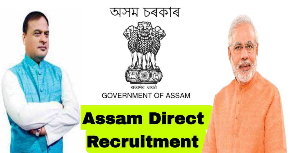 Assam Direct Recruitment 2023 – 12600 Grade III & Grade IV Posts, Online Apply • AssamTechInfo